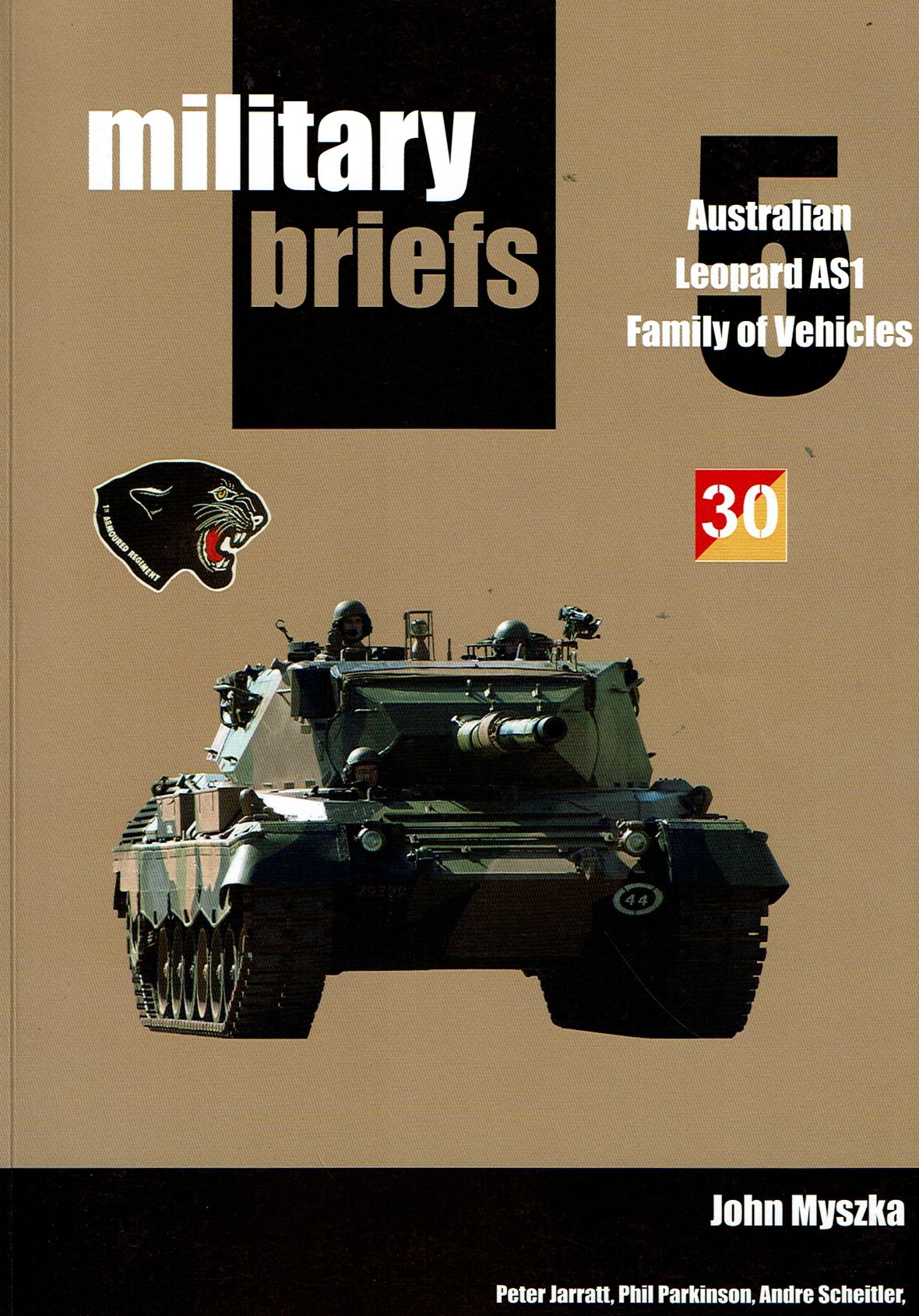Military Briefs No.5 - Australian Leopard AS1 Family of Vehicles ADF ...